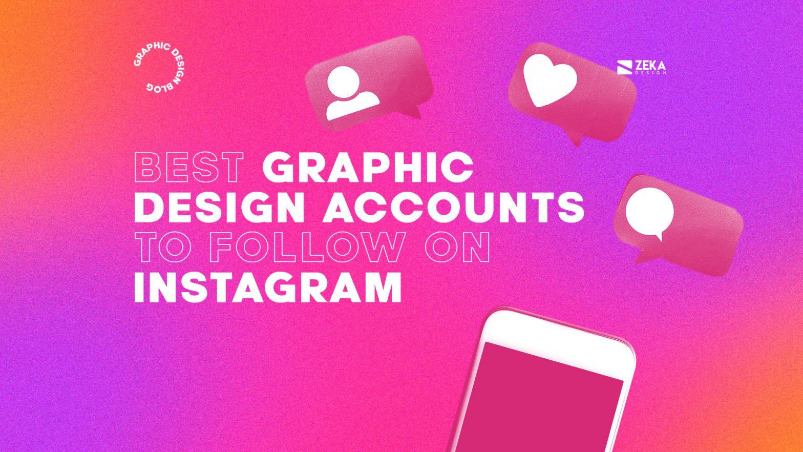 11 Must-Follow Graphic Design Accounts on Instagram - Zeka Design
