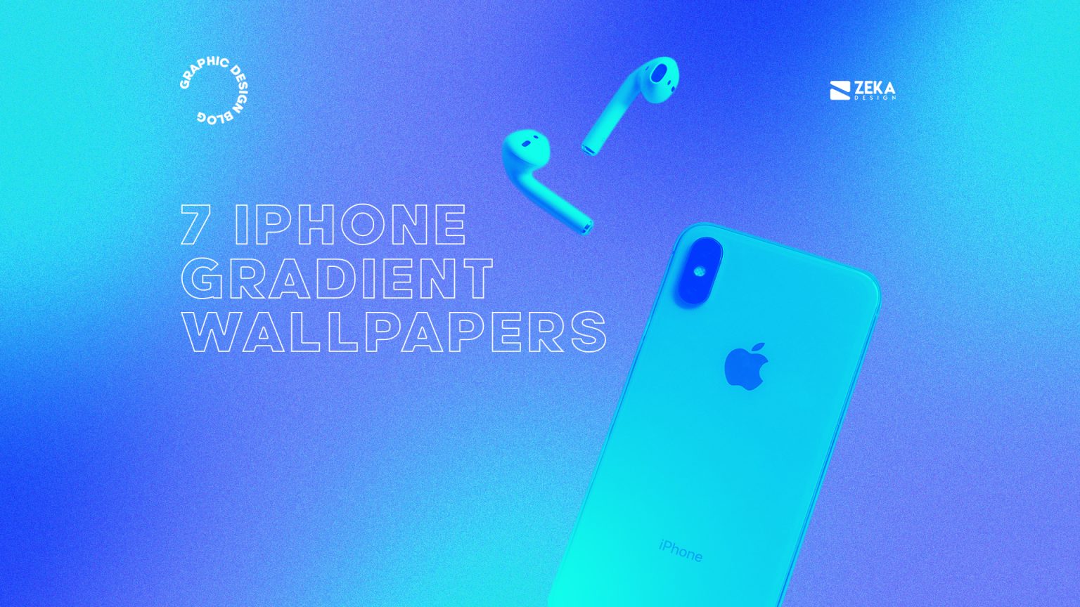 7 Beautiful Gradient Wallpapers For iPhone - Zeka Design