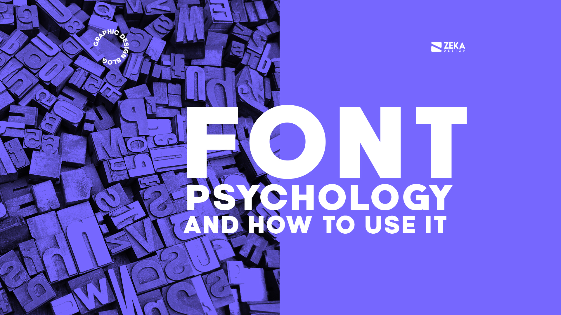 Font Psychology In Graphic Design Zeka Design