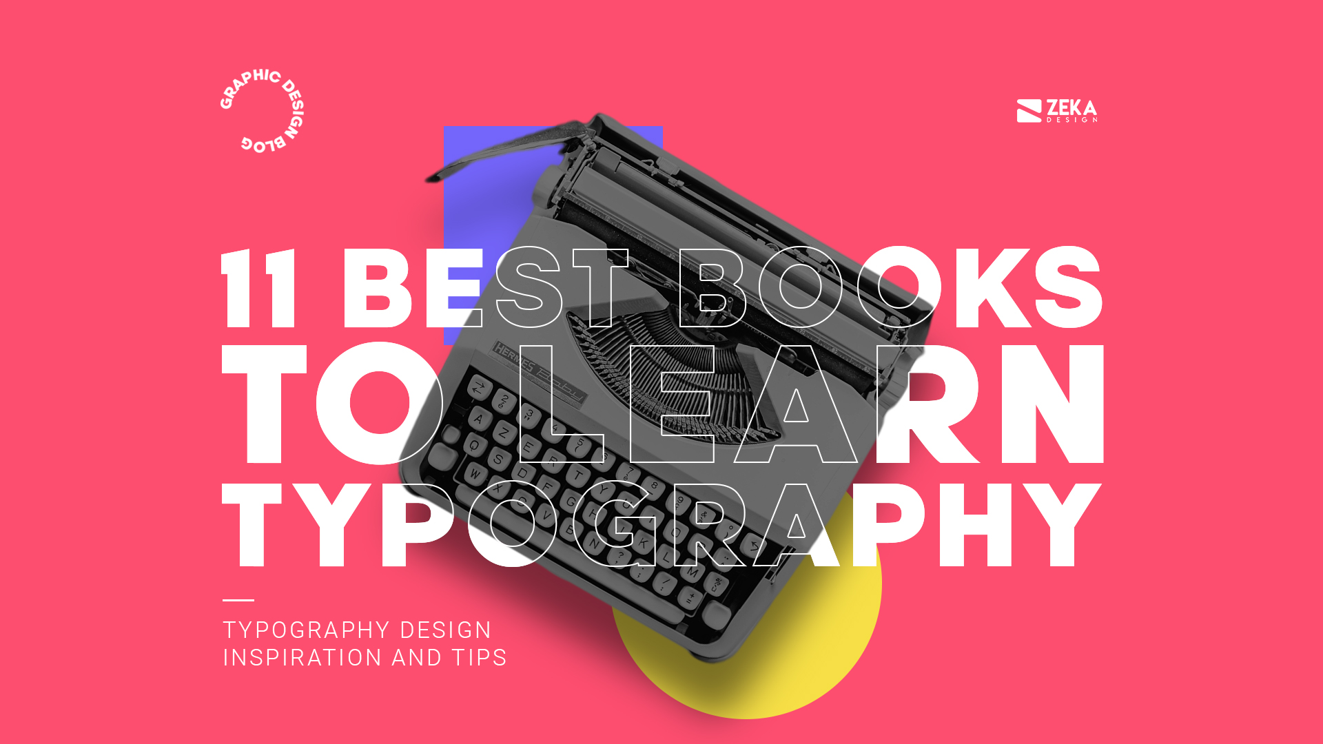 11 Best Typography Design Books - Zeka Design