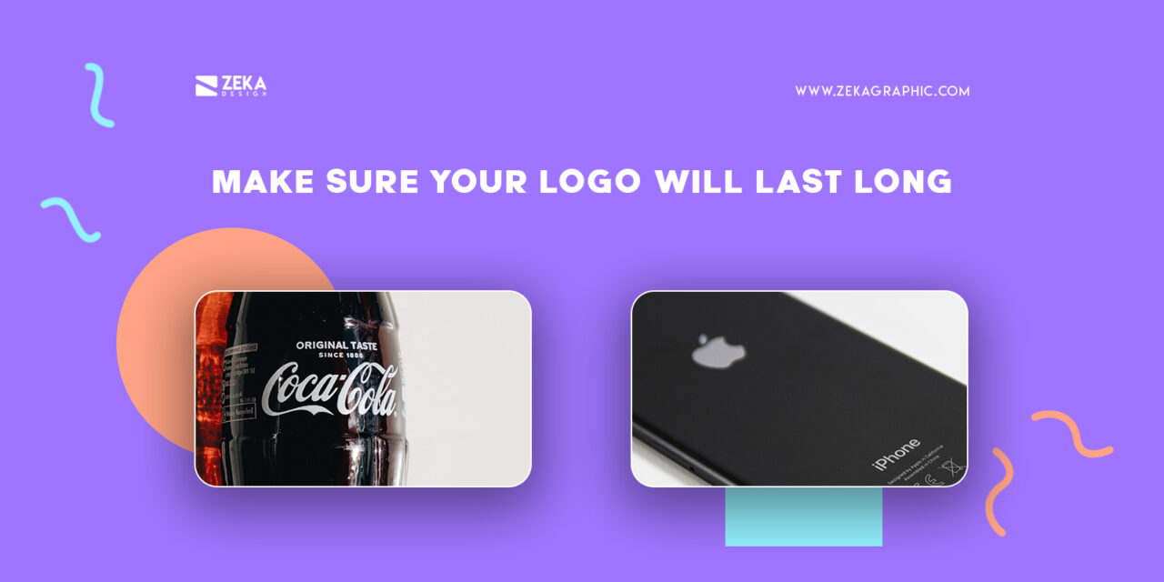 How To Create Timeless Logo Design - Zeka Design