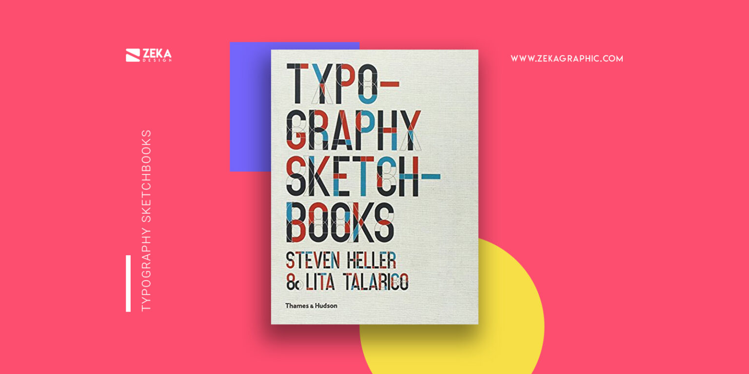 11 Best Typography Design Books - Zeka Design