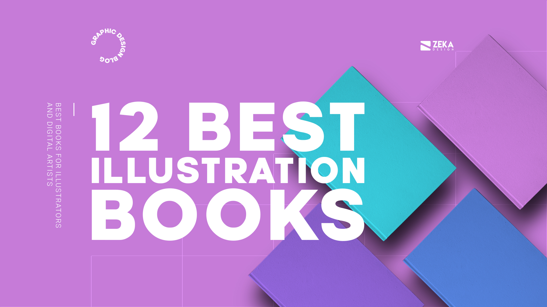 12 Best Illustration And Digital Art Books - Zeka Design