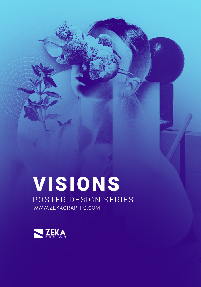 Visions Poster Design Series - Zeka Design