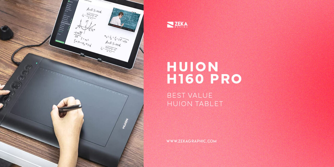 Best Huion Tablets for Designers and Artists - Zeka Design