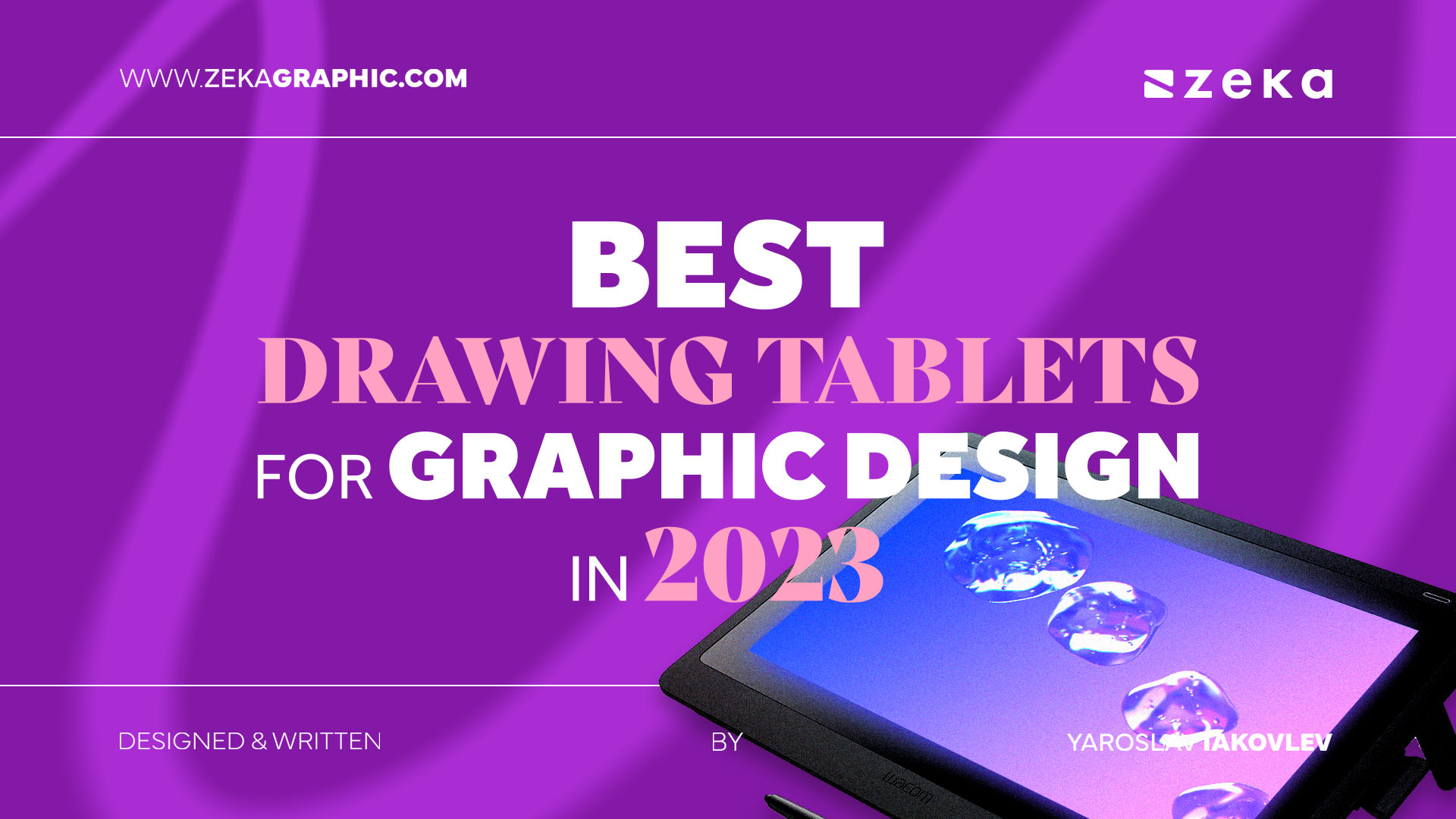 17 Best Drawing Tablets in 2023 - Zeka Design