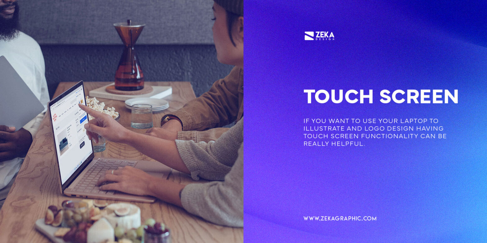 How To Choose a Laptop For Graphic Design Buying Guide - Zeka Design
