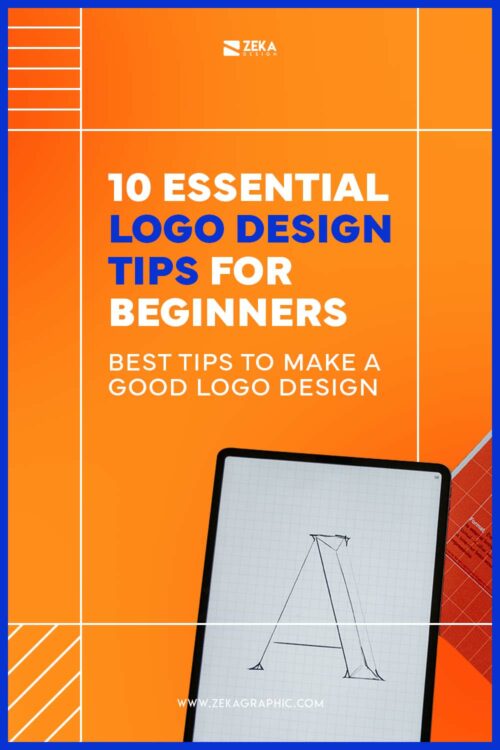 10 Essential Logo Design Tips for Beginners - Zeka Design