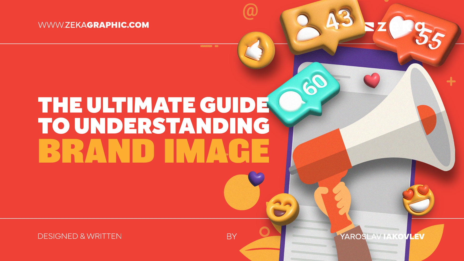 The Ultimate Guide To Brand Image - Zeka Design