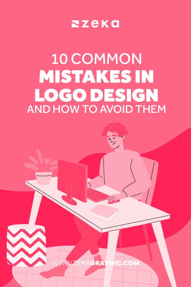 10 Common Mistakes in Logo Design and How To Avoid Them - Zeka Design