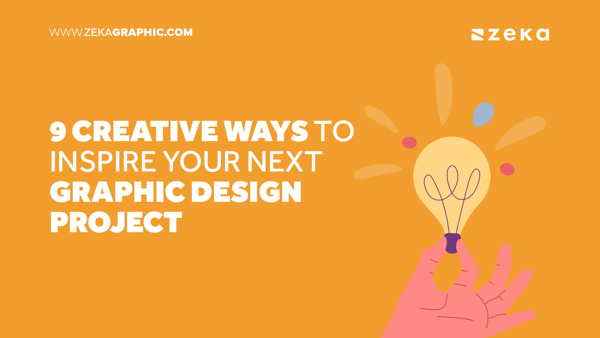 9 Creative Ways to Inspire Your Next Graphic Design Project - Zeka Design