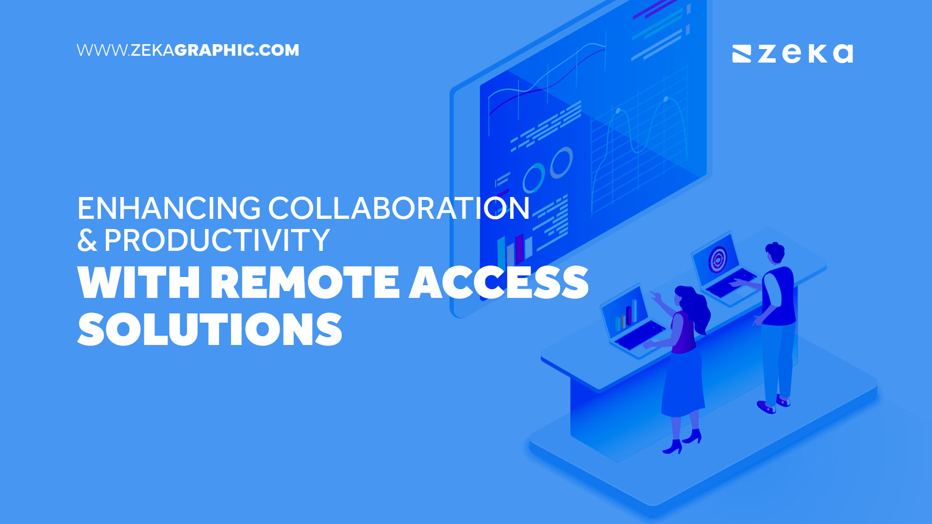 Enhancing Collaboration and Productivity with Remote Access Solutions ...