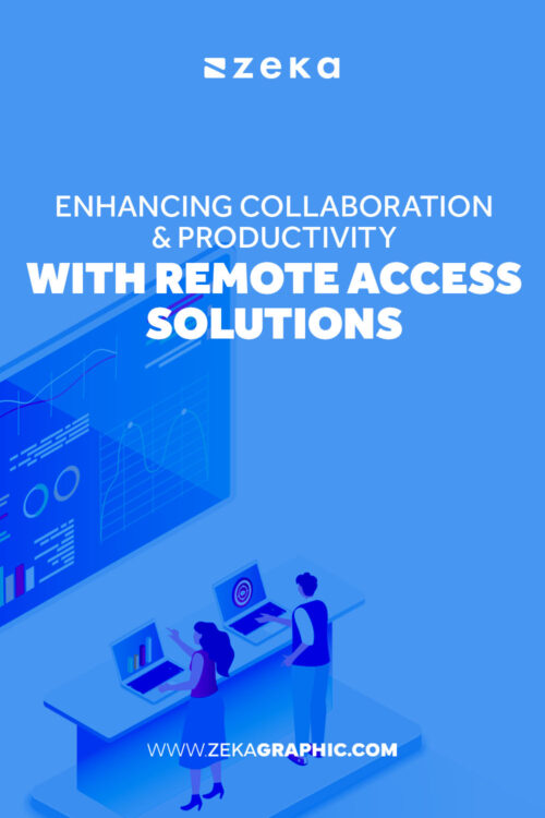 Enhancing Collaboration and Productivity with Remote Access Solutions ...