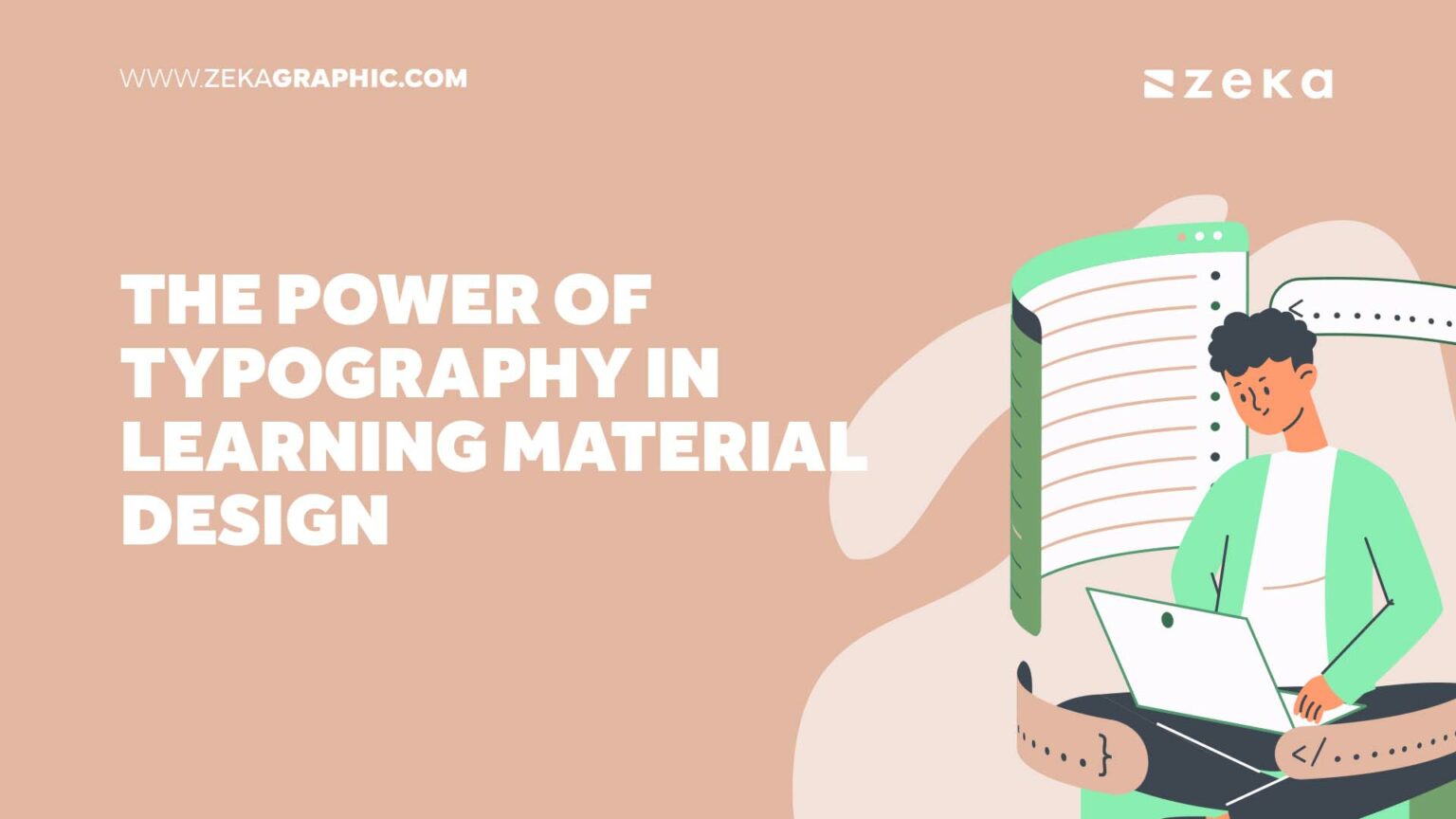 The Power of Typography in Learning Material Design - Zeka Design