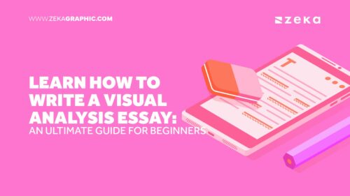 Learn How to Write a Visual Analysis Essay: An Ultimate Guide for ...