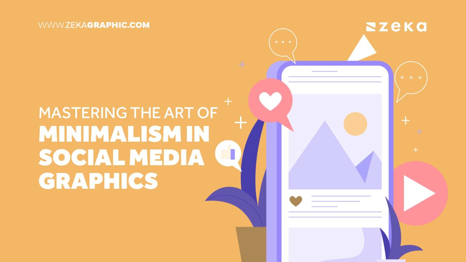 Mastering the Art of Minimalism in Social Media Graphics - Zeka Design