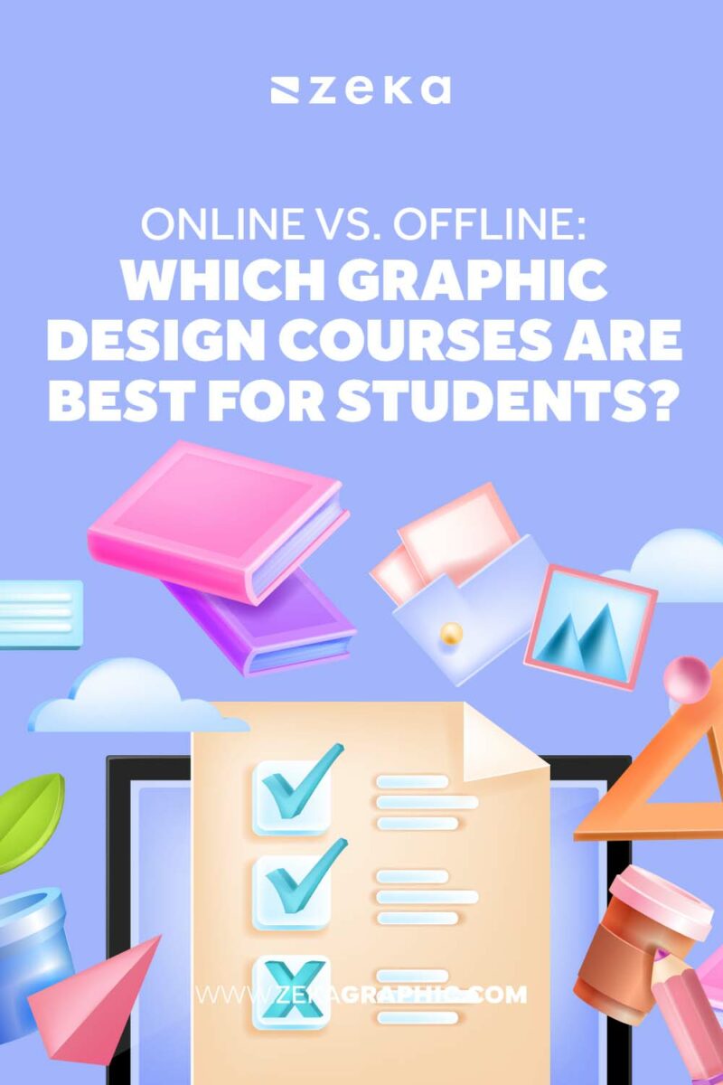 Online vs. Offline: Which Graphic Design Courses Are Best for Students ...