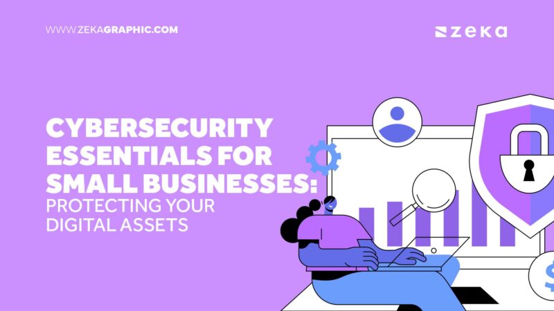 Cybersecurity Essentials for Small Businesses: Protecting Your Digital ...