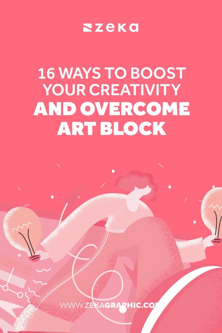 16 Ways to Boost Your Creativity and Overcome Art Block - Zeka Design