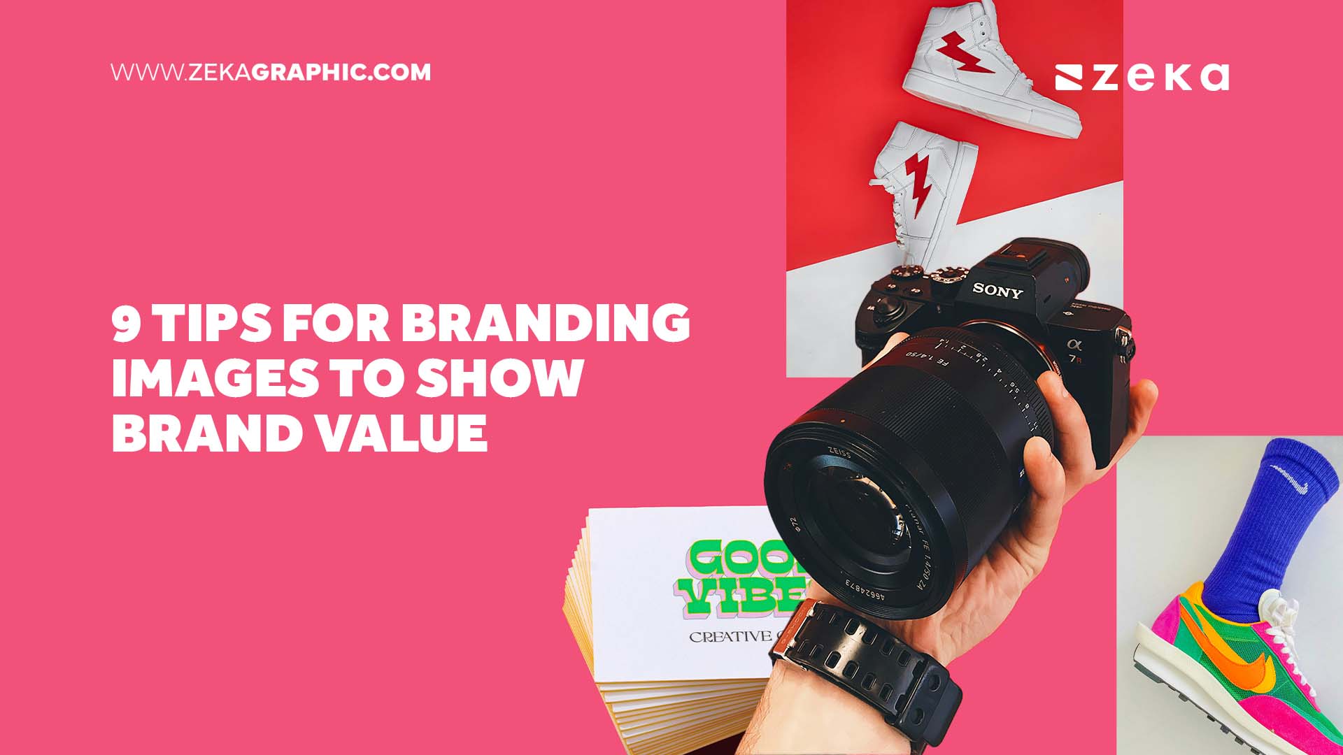 9 Tips for Branding Images to Show Brand Value - Zeka Design