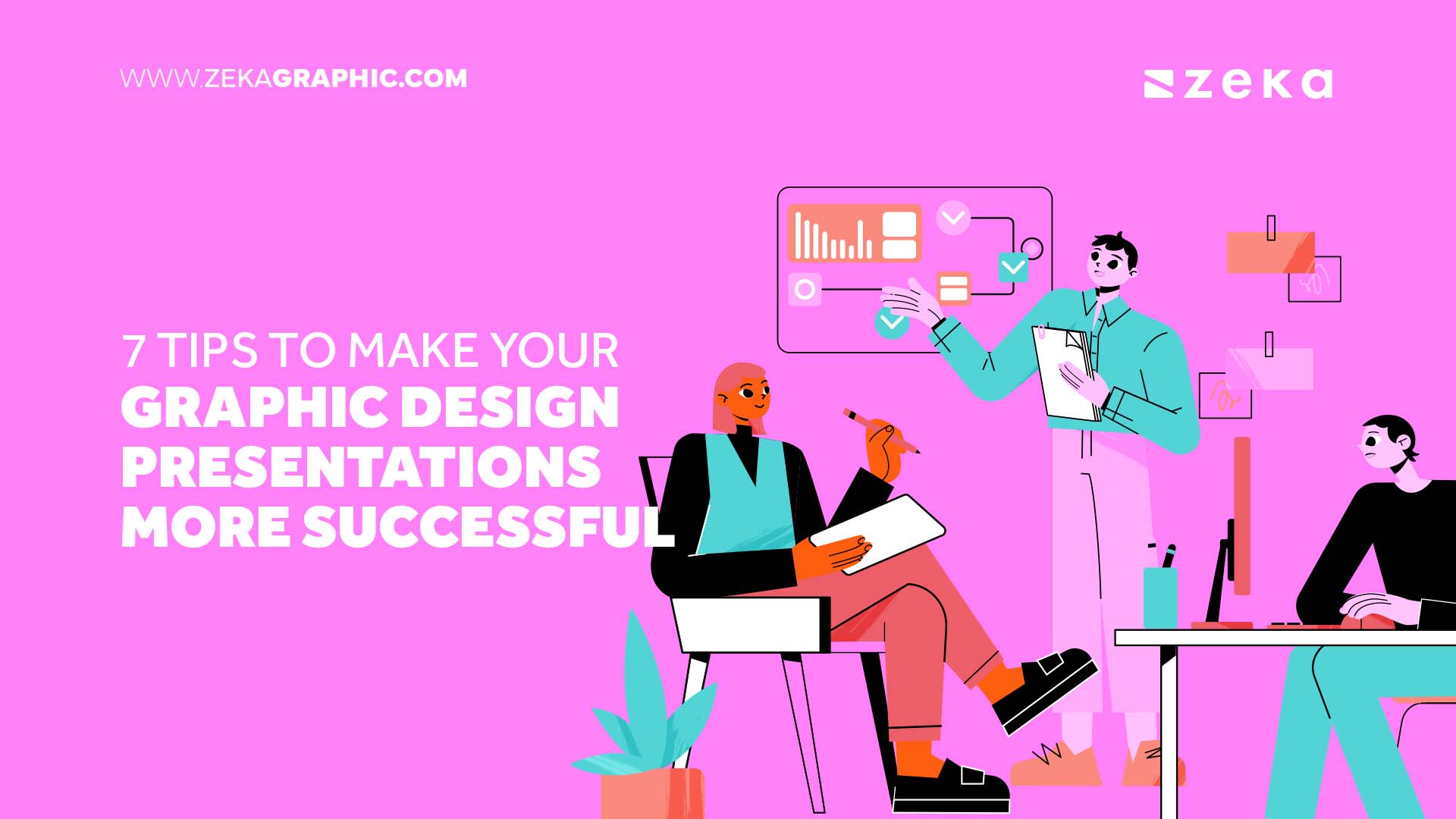 7 Tips to Make Your Graphic Design Presentations More Successful - Zeka ...