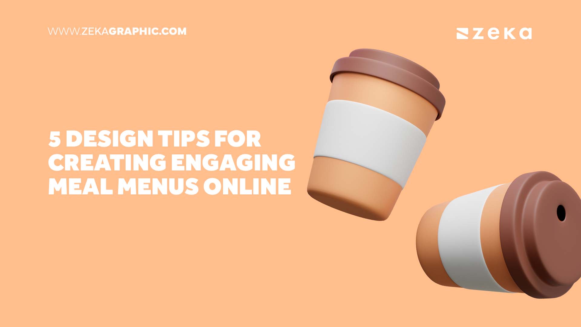 5 Design Tips for Creating Engaging Meal Menus Online - Zeka Design