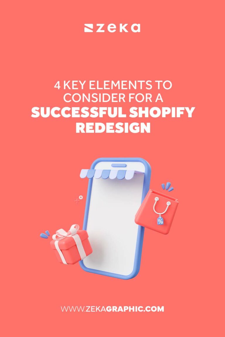 4 Key Elements to Consider for a Successful Shopify Redesign - Zeka Design
