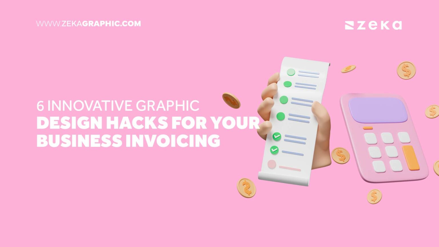 6 Innovative Graphic Design Hacks for Your Business Invoicing - Zeka Design