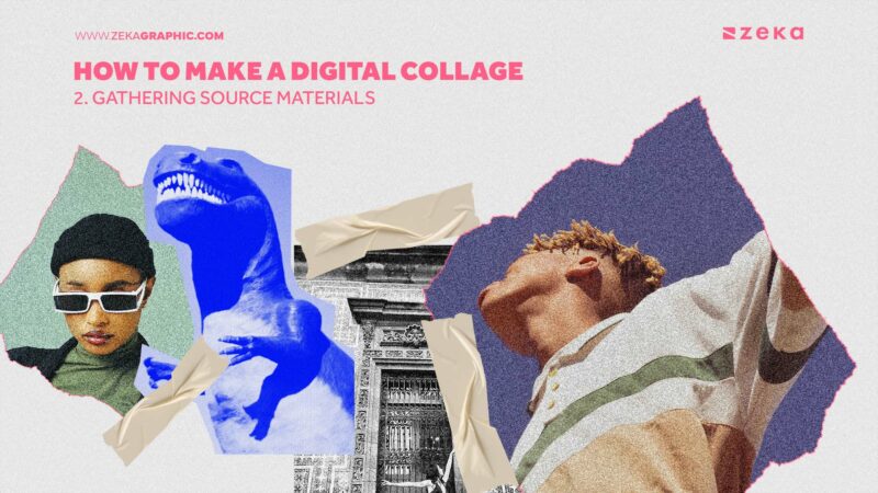 Digital Collage in Graphic Design (Guide + Tutorial) - Zeka Design