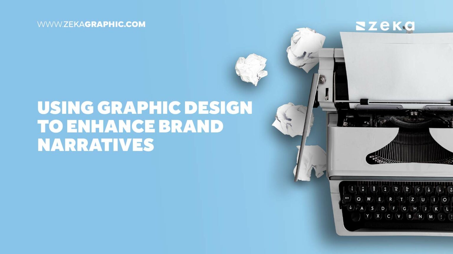 Using Graphic Design to Enhance Brand Narratives - Zeka Design