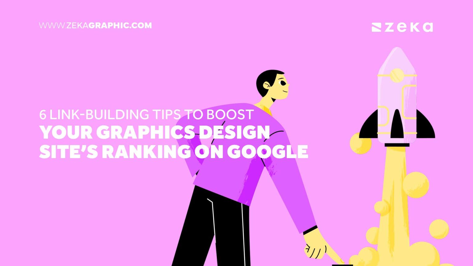 6 Link-Building Tips to Boost Your Graphics Design Site’s Ranking on ...