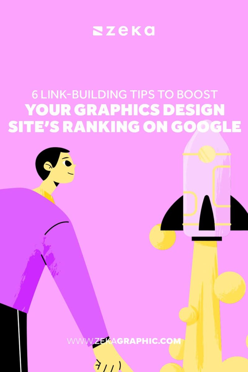 6 Link-Building Tips to Boost Your Graphics Design Site’s Ranking on ...