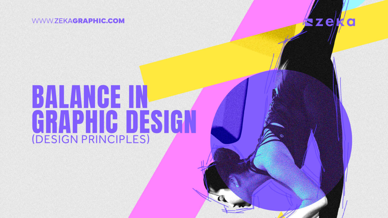 How To Use Balance in Graphic Design - Zeka Design