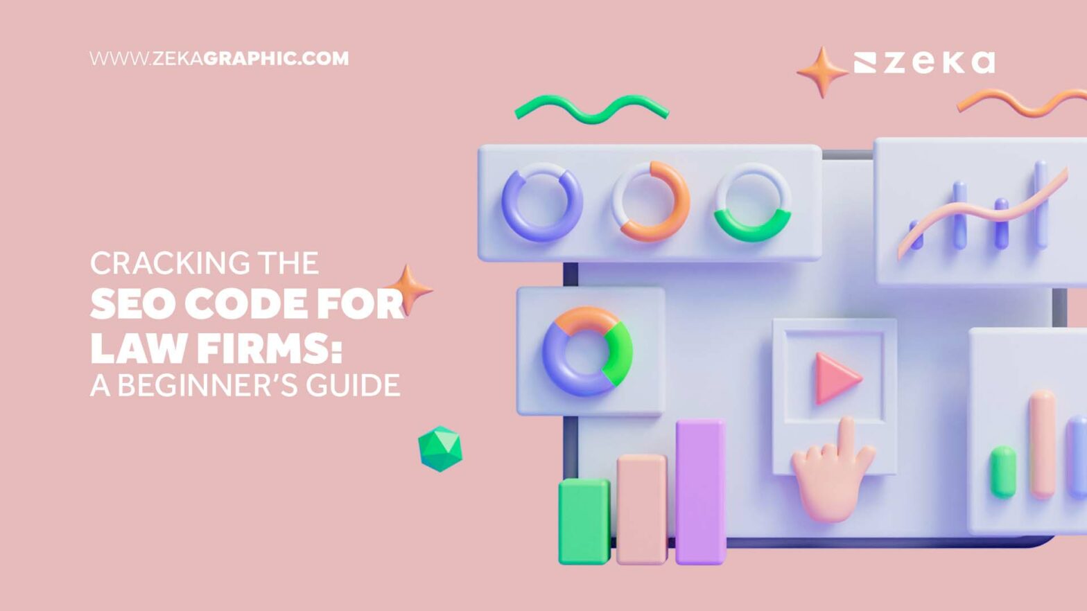 Cracking the SEO Code for Law Firms: A Beginner’s Guide - Zeka Design