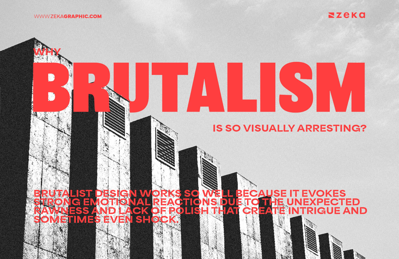 Brutalism in Graphic Design (Complete Guide) - Zeka Design