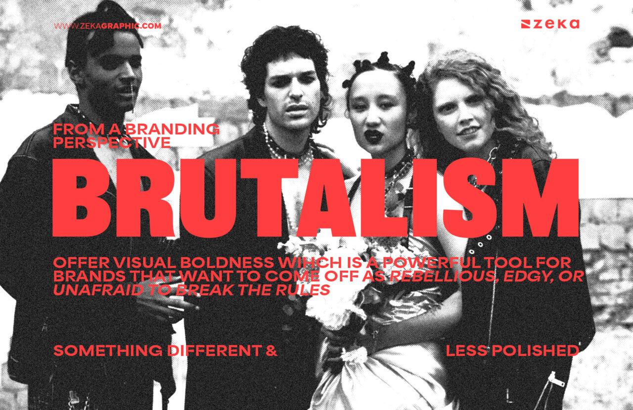 Brutalism in Graphic Design (Complete Guide) - Zeka Design