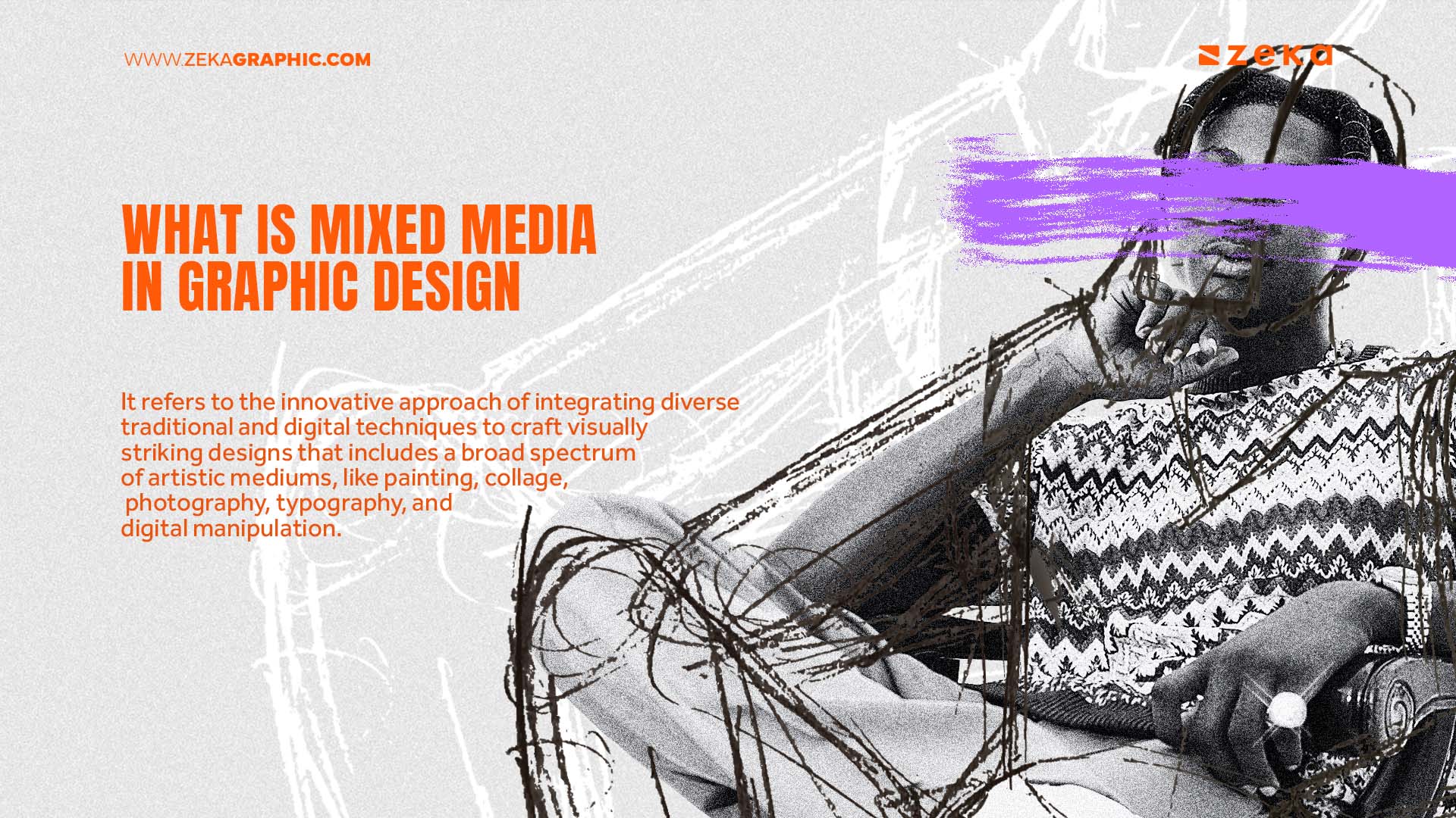 Mixed Media in Graphic Design (Complete Guide) - Zeka Design