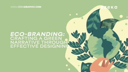 Eco-Branding: Crafting a Green Narrative Through Effective Designing ...