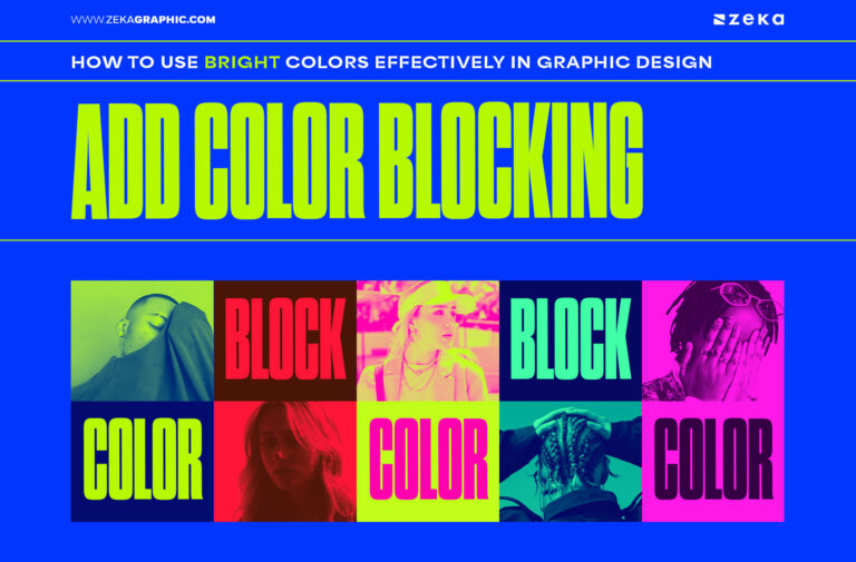 How To Use Bright and Vibrant Colors in Graphic Design - Zeka Design