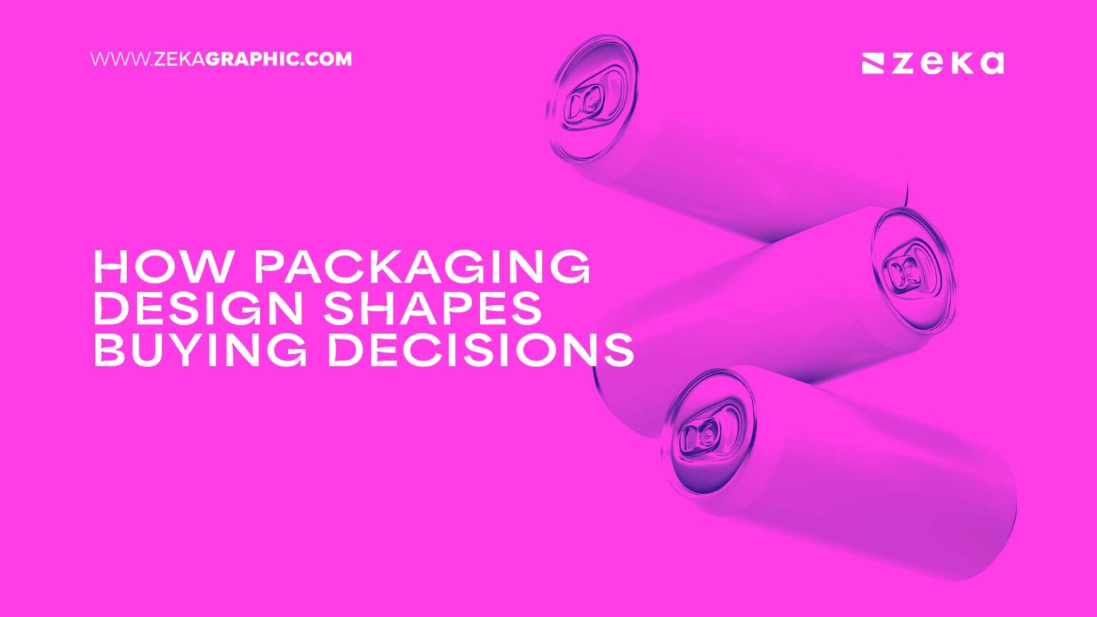 How Packaging Design Shapes Buying Decisions - Zeka Design