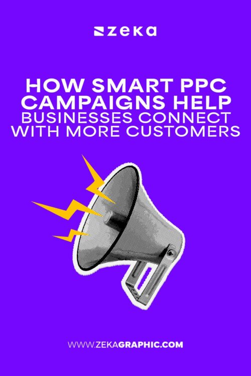 How Smart PPC Campaigns Help Businesses Connect with More Customers ...
