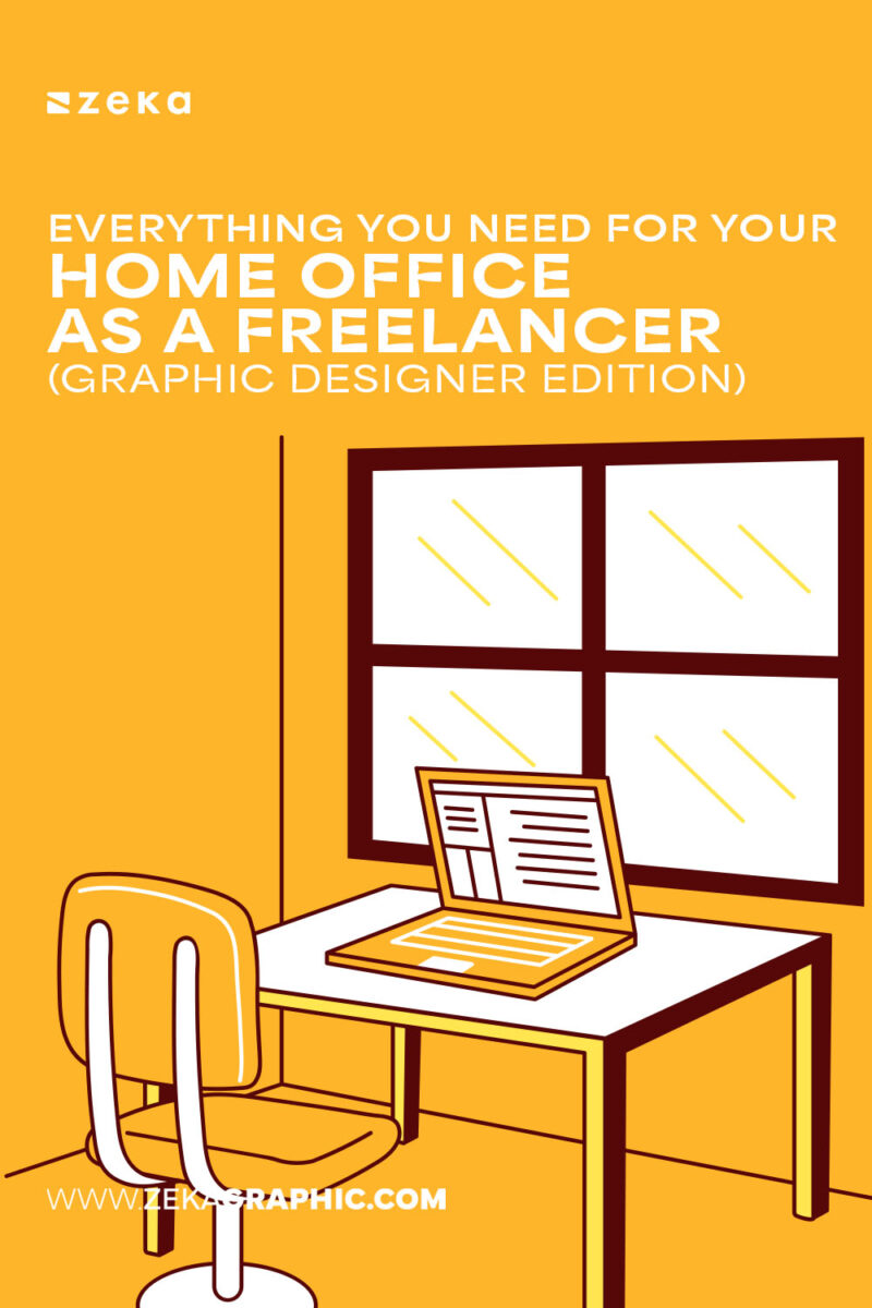 Everything You Need for Your Home Office as a Freelancer (Graphic ...