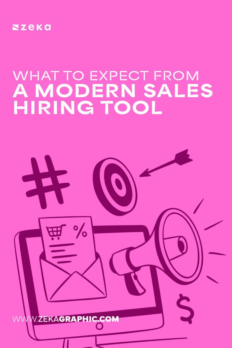 What to Expect from a Modern Sales Hiring Tool - Zeka Design