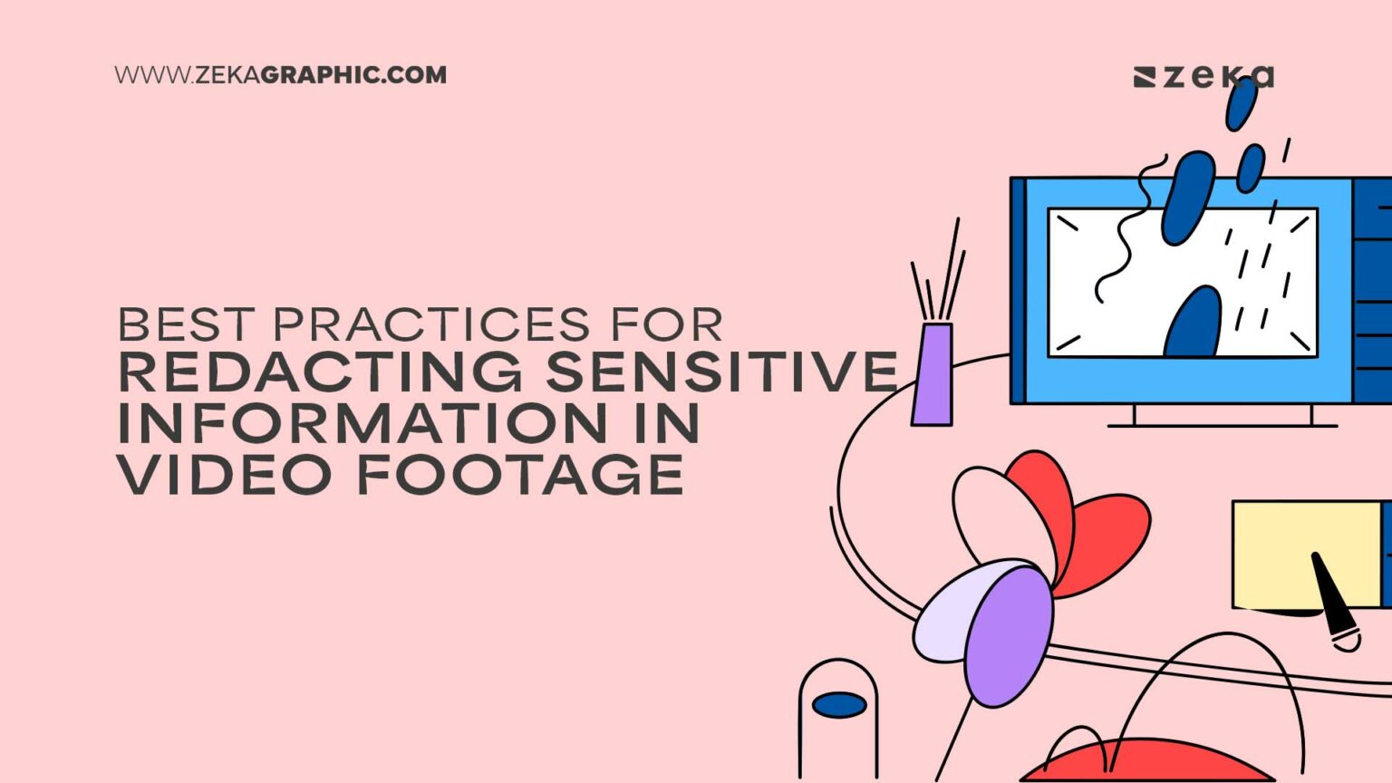 Best Practices for Redacting Sensitive Information in Video Footage ...