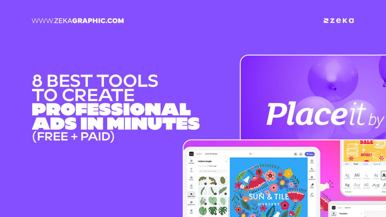 8 Best Tools to Create Professional Ads in Minutes (Free + Paid) - Zeka ...