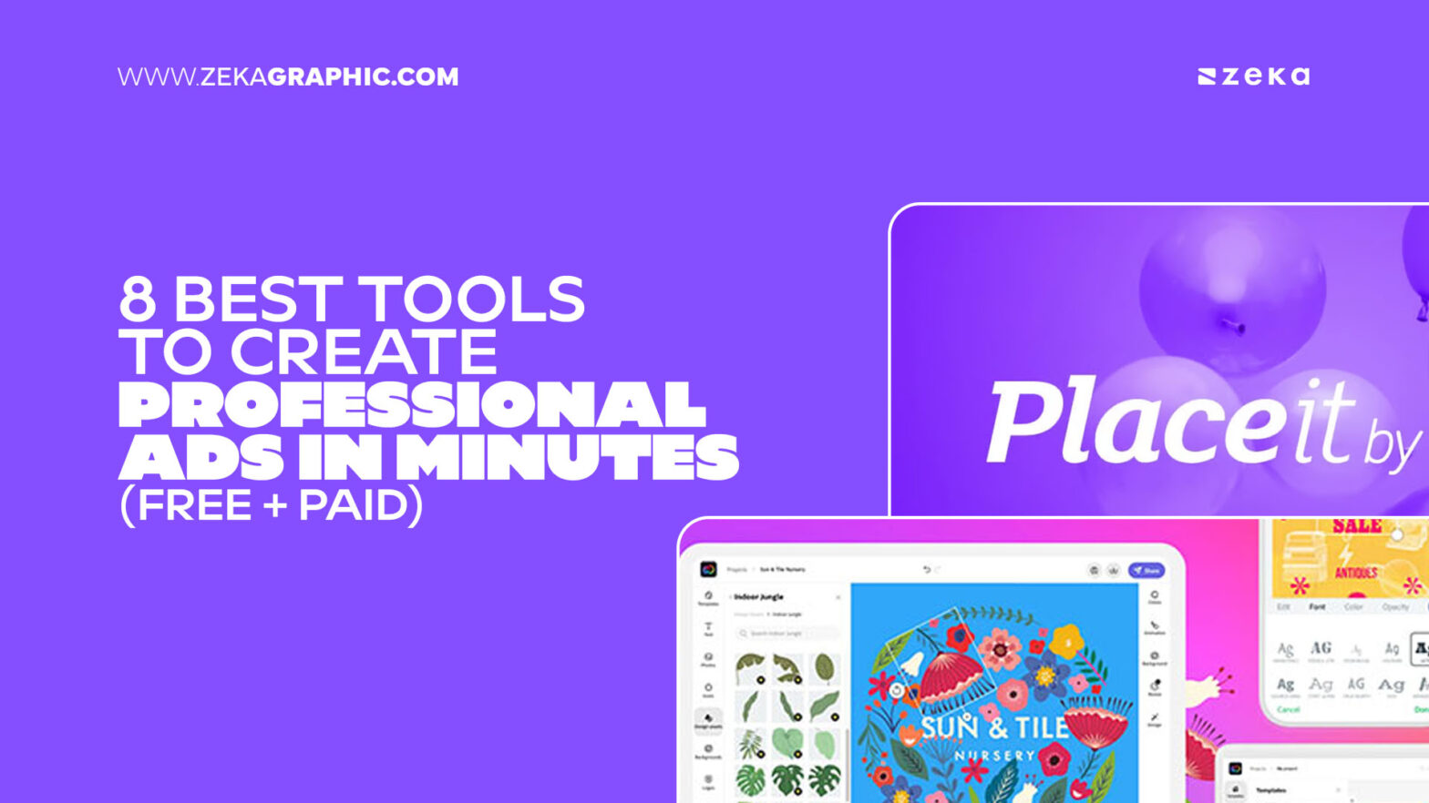 8 Best Tools to Create Professional Ads in Minutes (Free + Paid) - Zeka ...