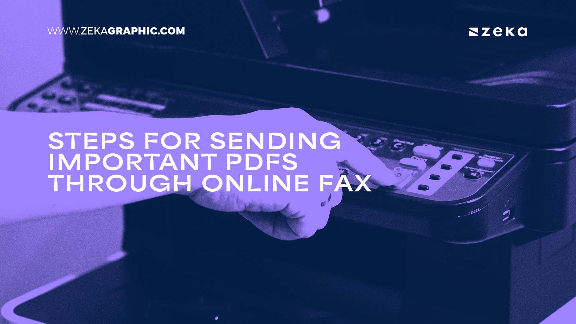 Steps for Sending Important PDFs Through Online Fax - Zeka Design