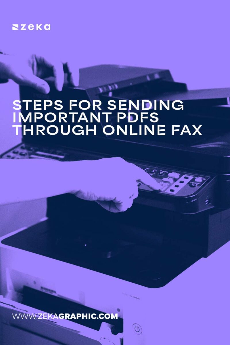 Steps for Sending Important PDFs Through Online Fax - Zeka Design