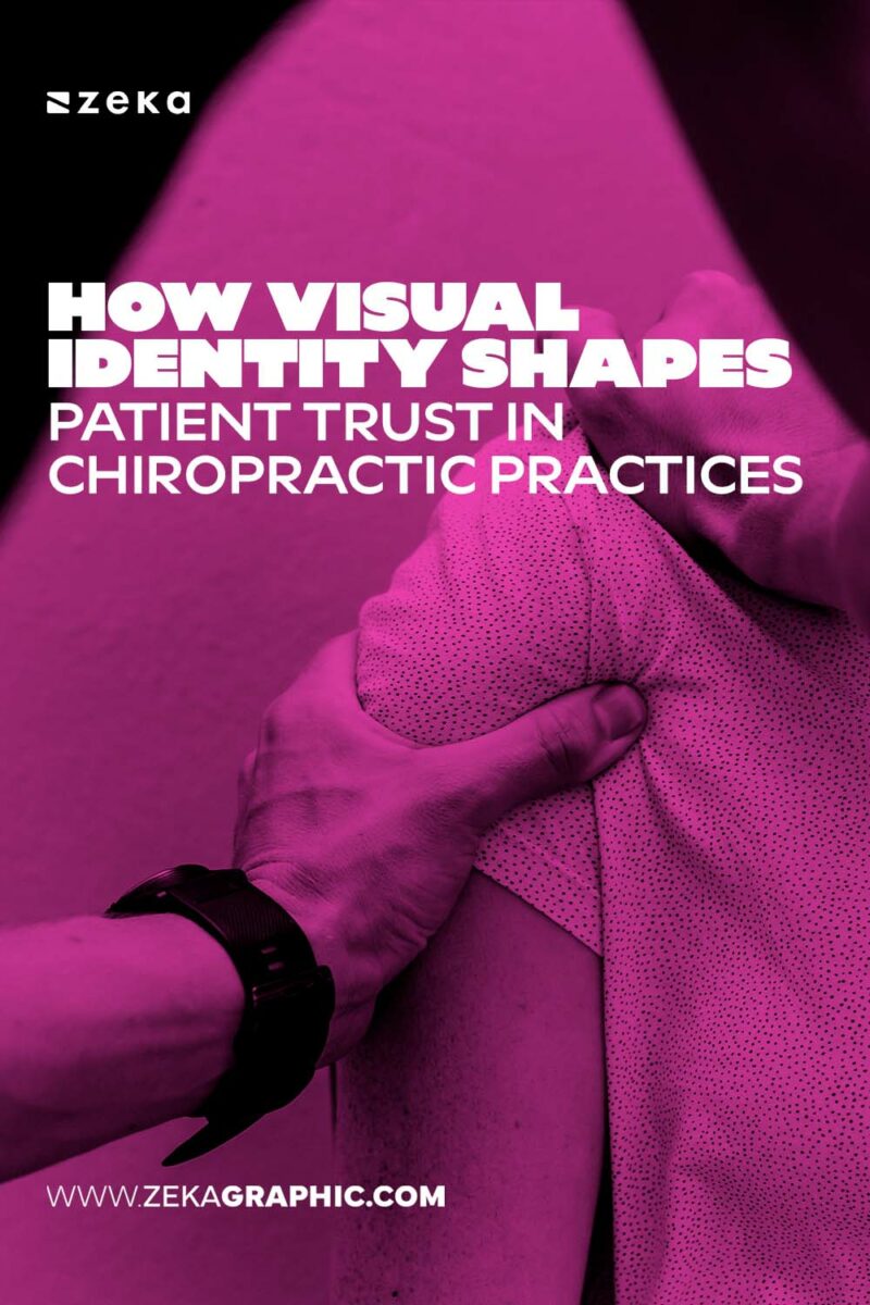 How Visual Identity Builds Patient Trust in Chiropractic Care - Zeka Design