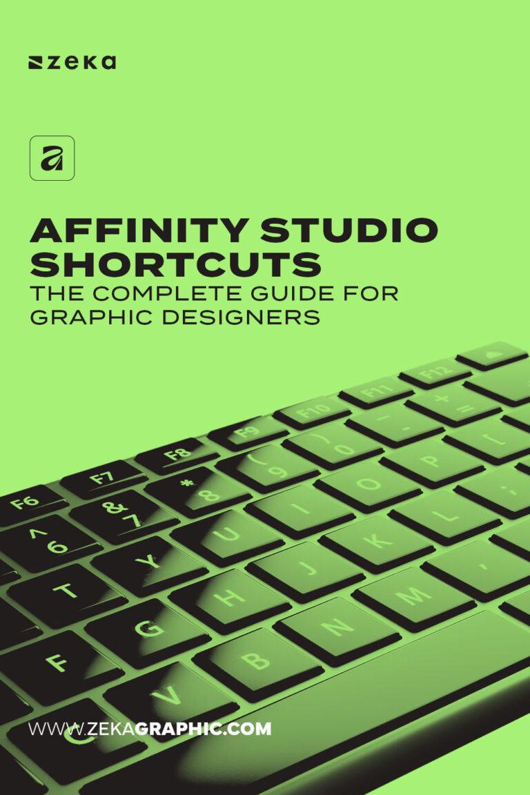 Affinity Studio Shortcuts (2026 Complete Guide) - Zeka Design